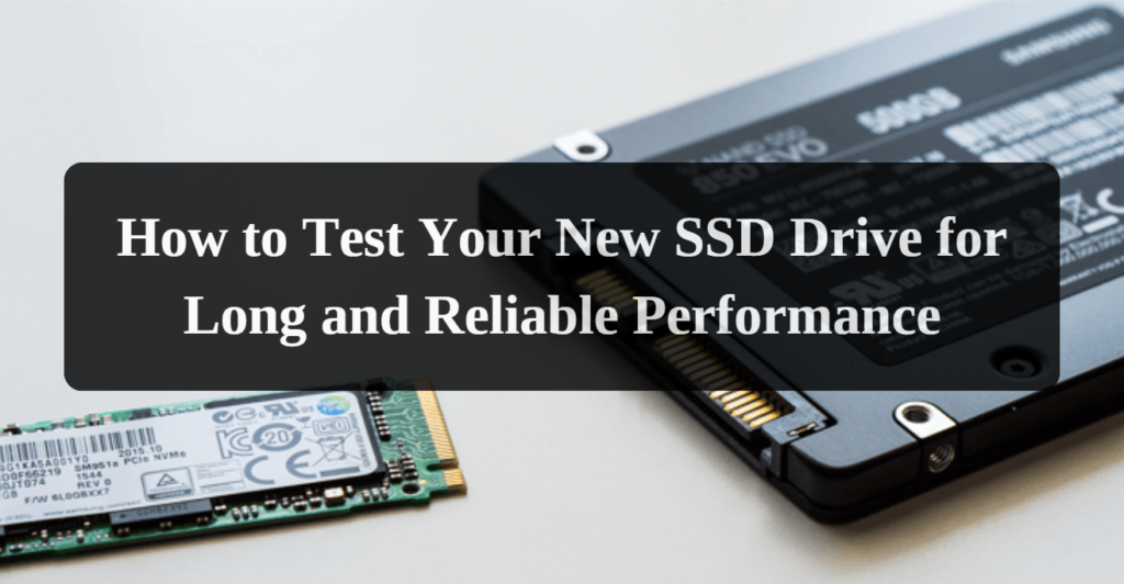 Ensuring Quality: A Comprehensive Guide to Testing Your SSD - Dataleach