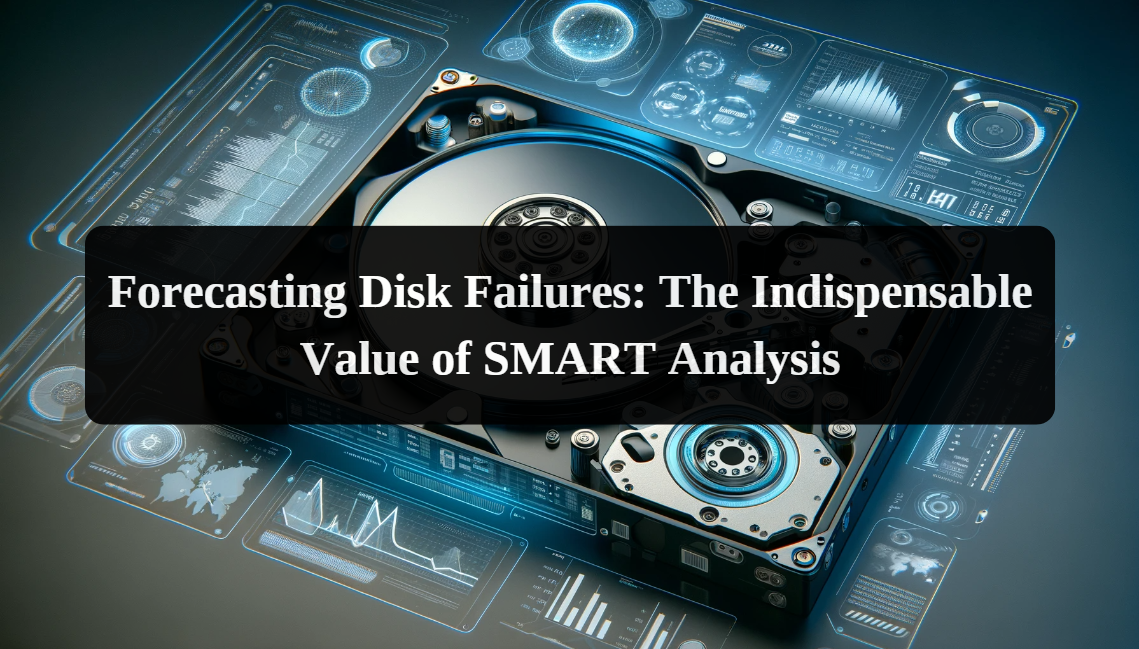 Forecasting Disk Failures: The Indispensable Value of SMART Analysis - Dataleach
